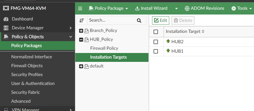 HUB policy package | FortiManager 7.4.0 | Fortinet Document Library
