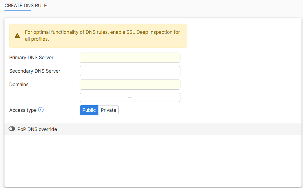 Split DNS rules | FortiSASE | Fortinet Document Library