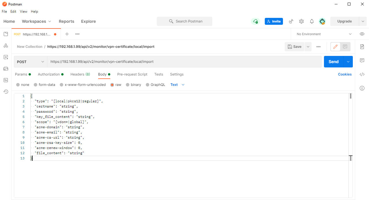 Uploading a certificate using an API | FortiGate / FortiOS 6.2.16 ...