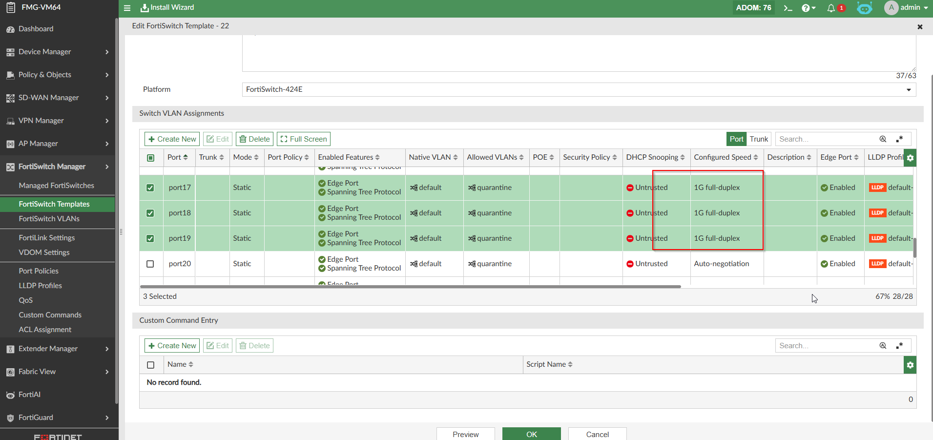 FortiSwitch Template allows for configuration of port speed and duplex ...