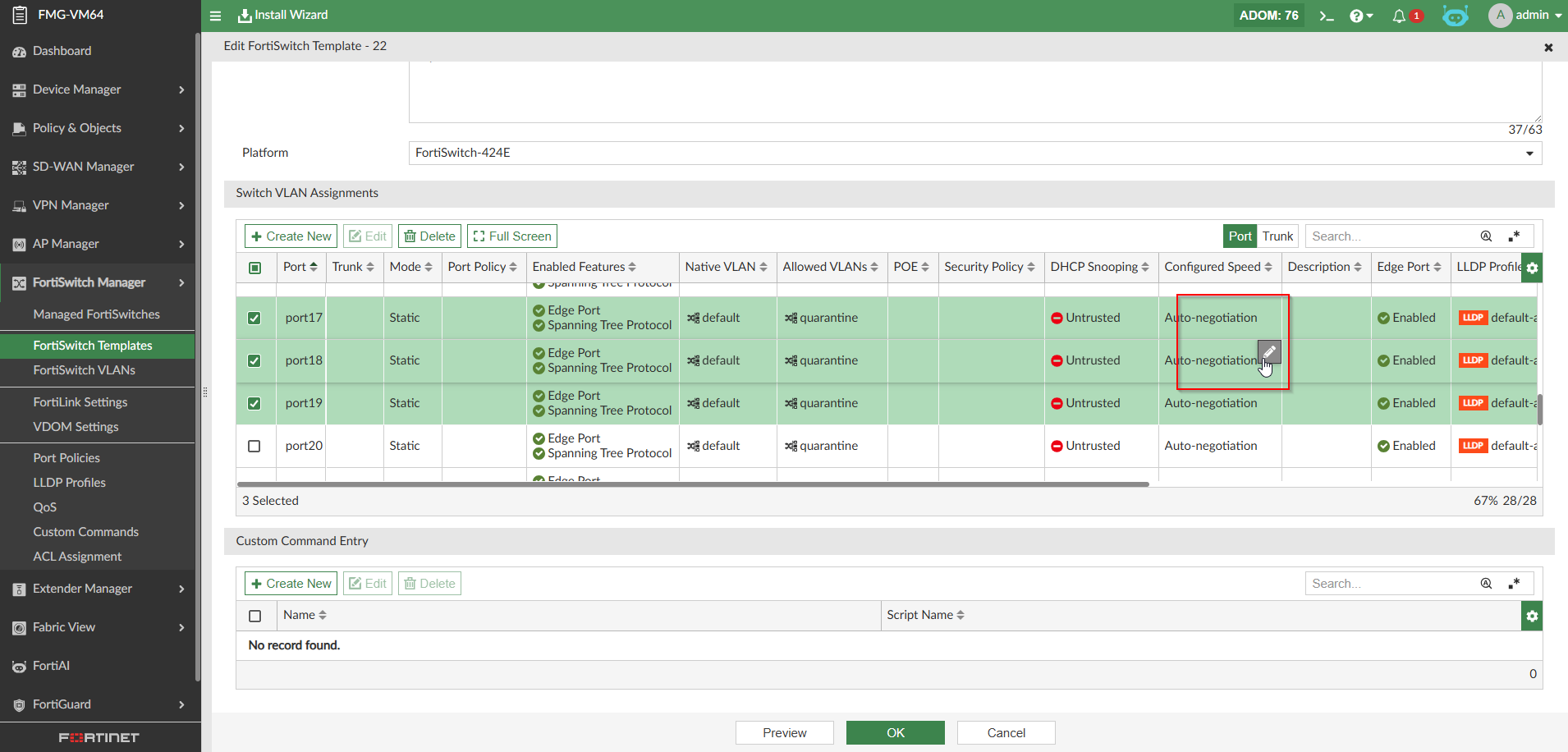 FortiSwitch Template allows for configuration of port speed and duplex ...