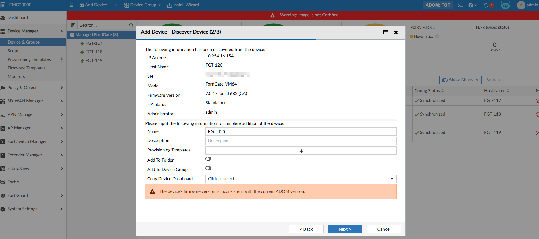 ADOM version 7.6 supports FOS versions 7.6, 7.4, 7.2 and 7.0 7.6.3 ...