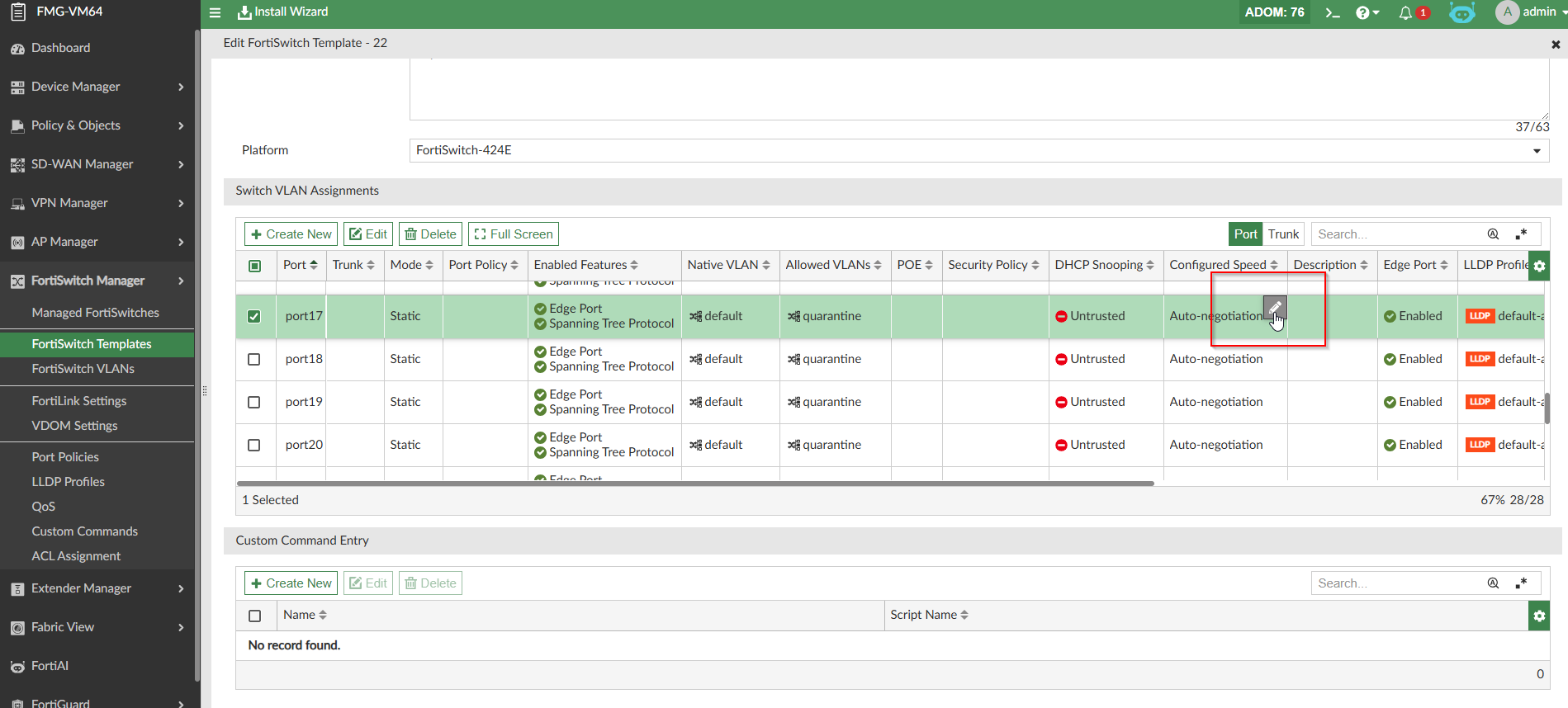 FortiSwitch Template allows for configuration of port speed and duplex ...