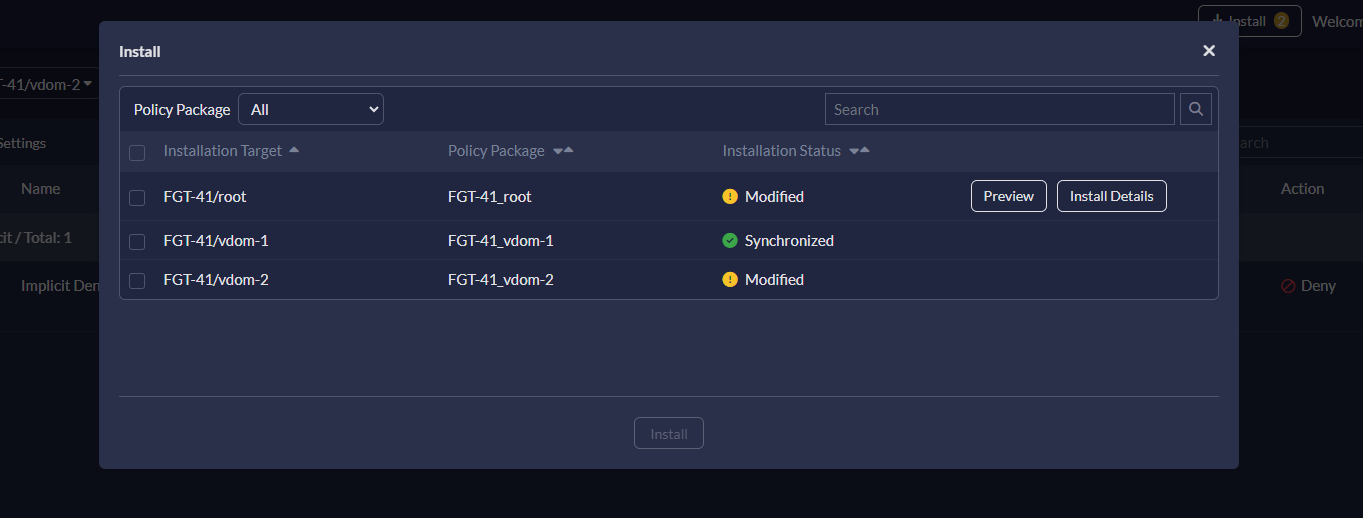 Previewing policy installs | FortiPortal 7.4.2 | Fortinet Document Library