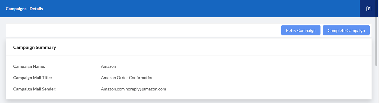 Completing a campaign | FortiPhish 23.2.a