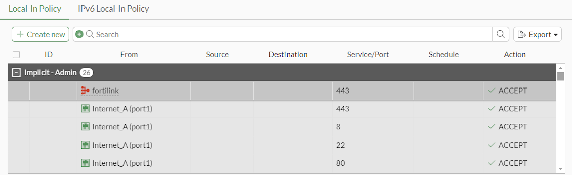 GUI support for local-in policies | FortiGate / FortiOS 7.6.0 ...