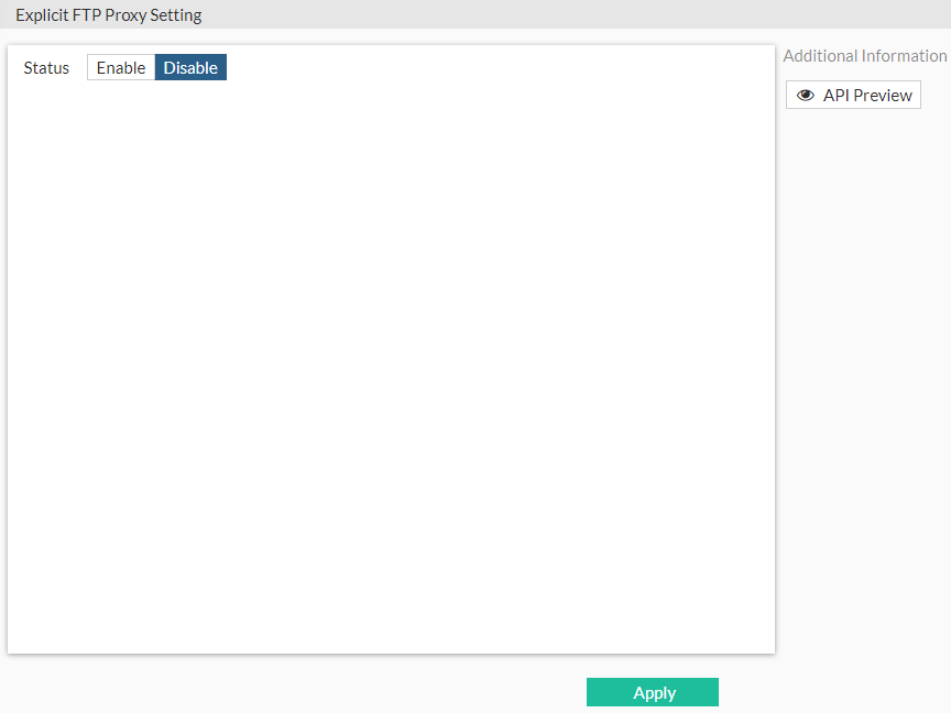 FTP Proxy | FortiProxy 7.6.3 | Fortinet Document Library