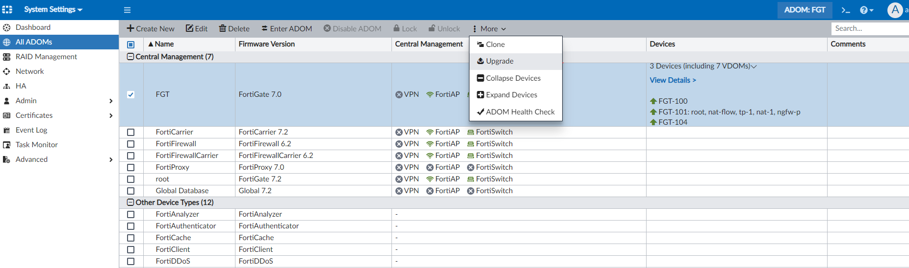ADOM version 7.2 supports policy package installation to the lower ...