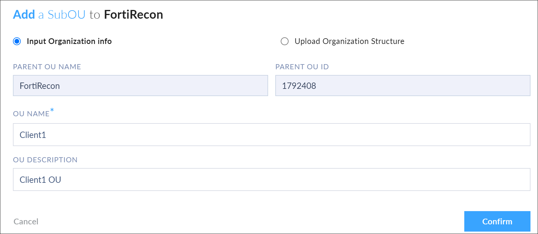 Creating an Organization Unit(OU) | FortiRecon 25.1.a | Fortinet ...