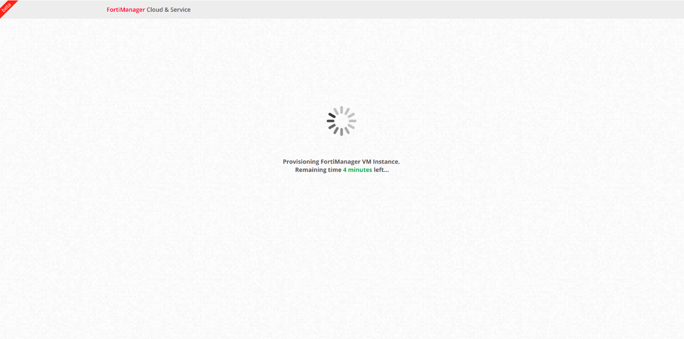 Deploying a FortiManager Cloud instance | FortiManager Cloud 7.0.11 ...