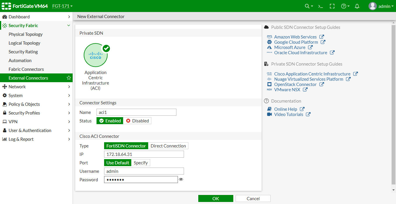 Cisco ACI SDN connector | FortiGate / FortiOS 6.4.4 | Fortinet Document ...