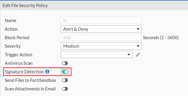 Signature scan for uploaded files (7.6.0) | FortiWeb 7.6.3 | Fortinet ...