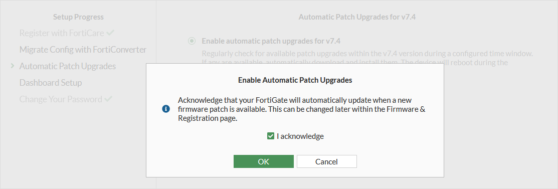 Enabling automatic firmware upgrades | FortiGate / FortiOS 7.4.4 ...