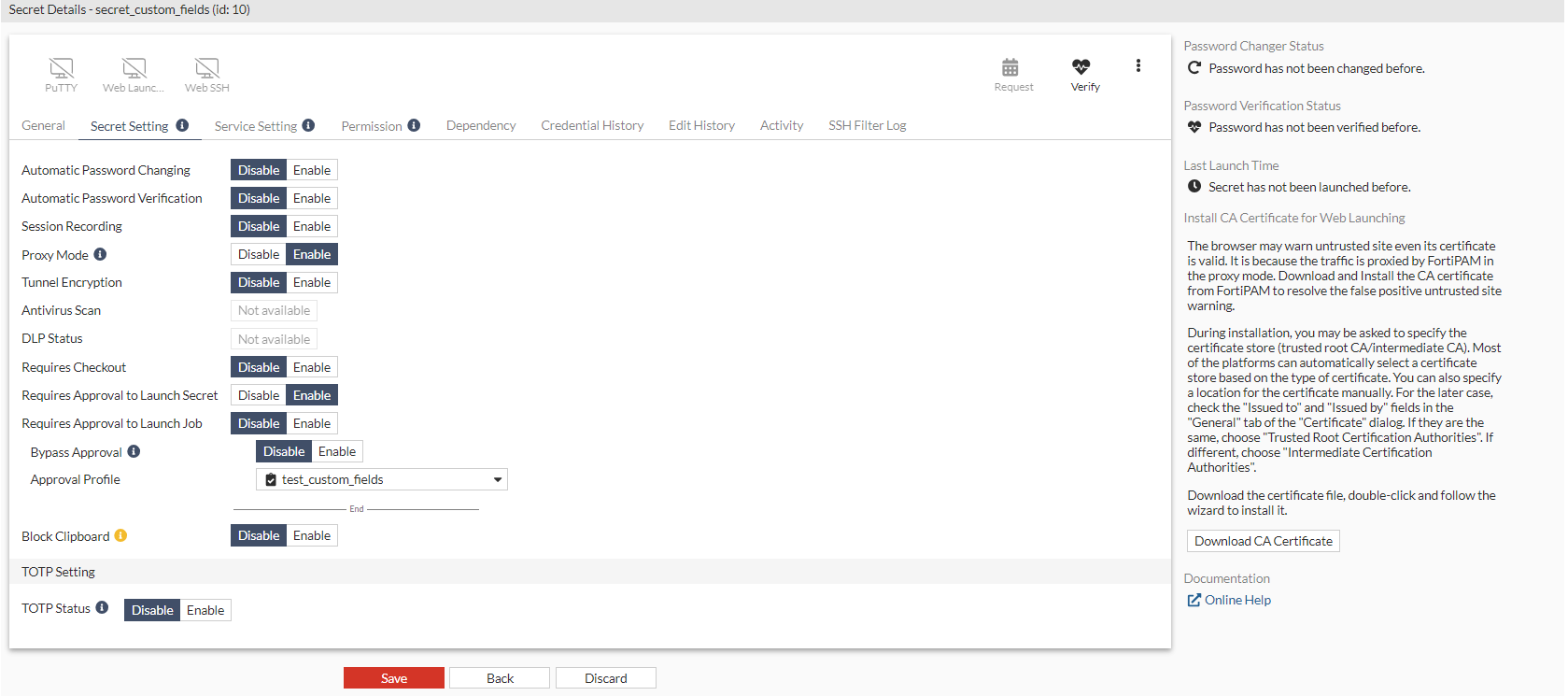 Configuring and accessing a secret that uses an approval profile with custom fields Example ...