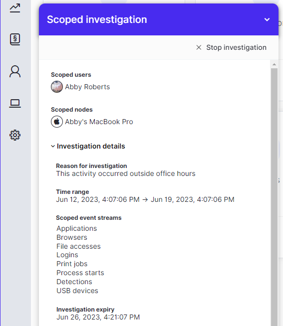 Conducting scoped investigations | FortiDLP | Fortinet Document Library