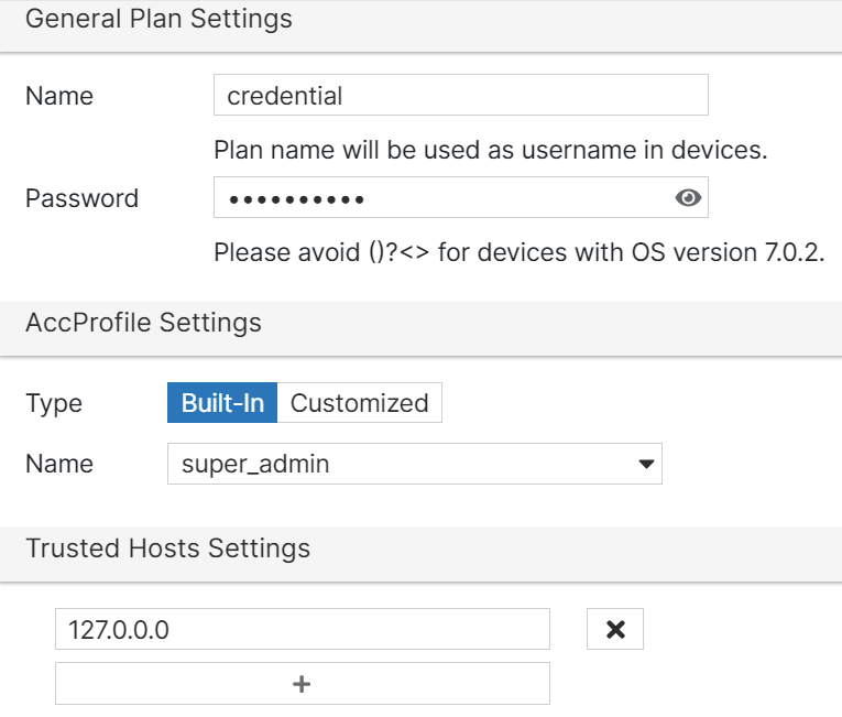 Credential Plans | FortiEdge Cloud 24.4.0 | Fortinet Document Library