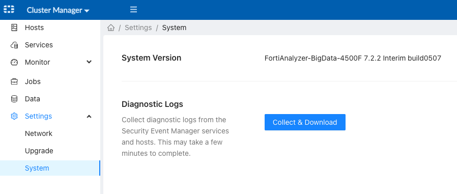 How to collect Diagnostic Logs | FortiAnalyzer BigData 7.4.3 | Fortinet ...