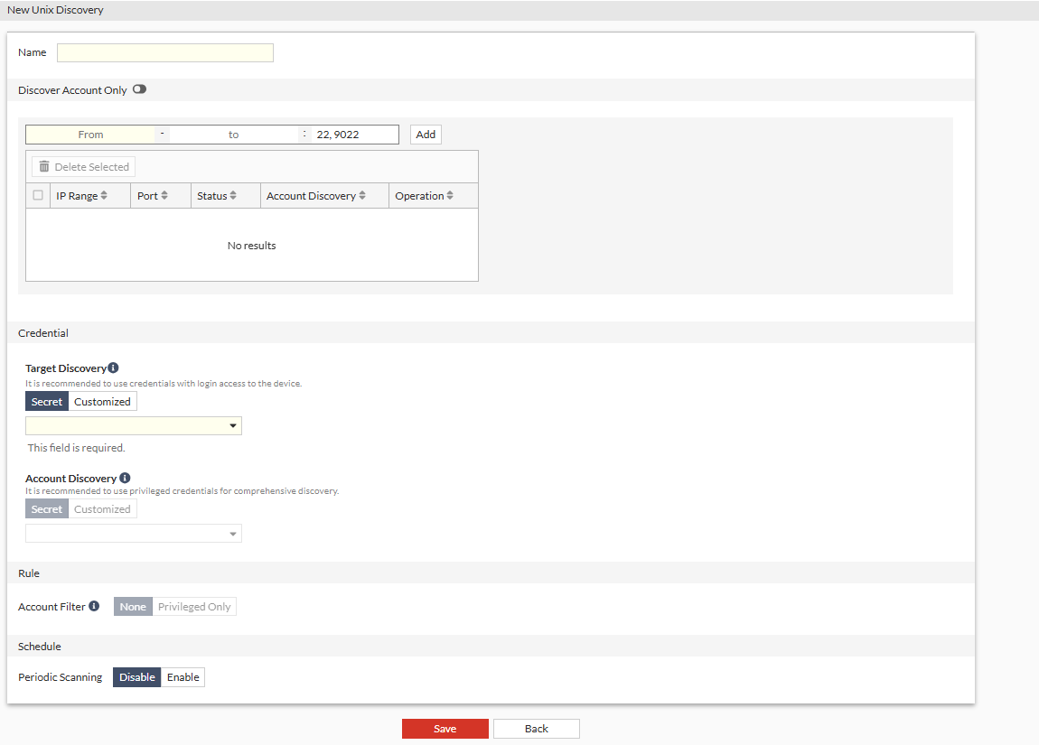 Creating discovery entry | FortiPAM 1.6.0 | Fortinet Document Library