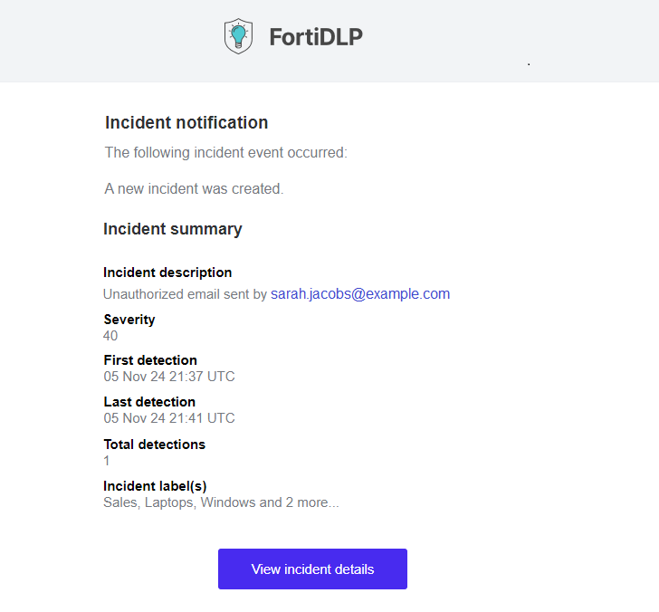Incident email notifications | FortiDLP | Fortinet Document Library