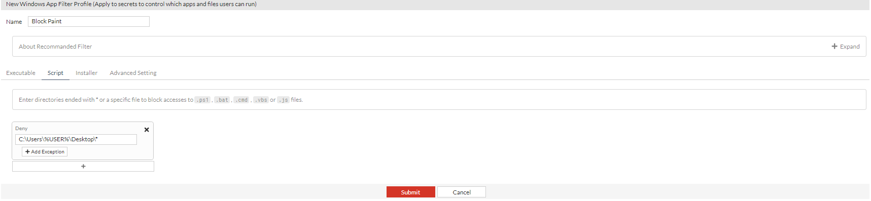 Creating a Windows application filter profile | FortiPAM 1.6.0 | Fortinet Document Library